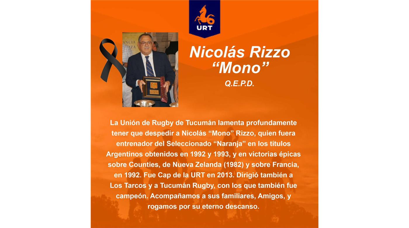 FALLECIÓ NICOLÁS "EL MONO" RIZZO UN REFERENTE DEL RUGBY ARGENTINO ...